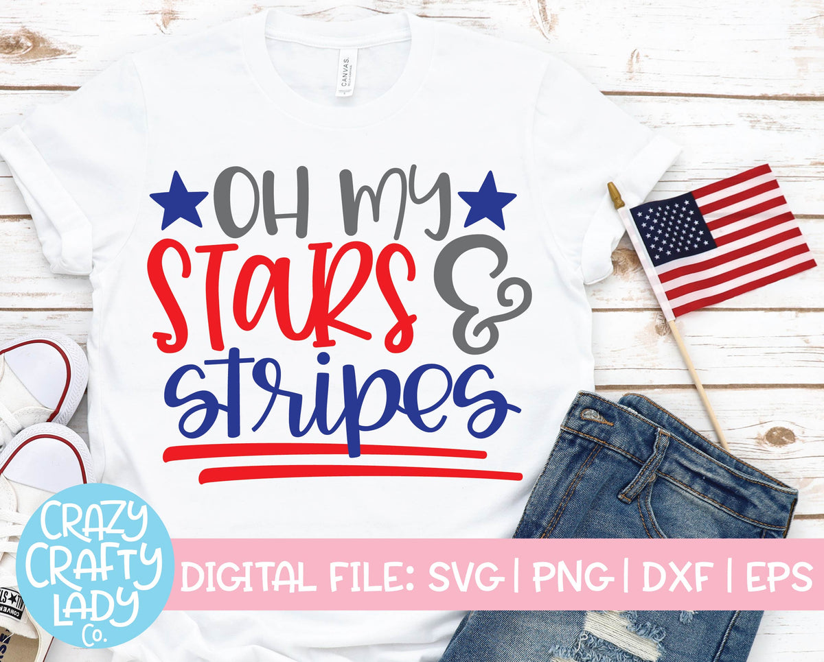 Oh My Stars & Stripes SVG Cut File – Crazy Crafty Lady Co.
