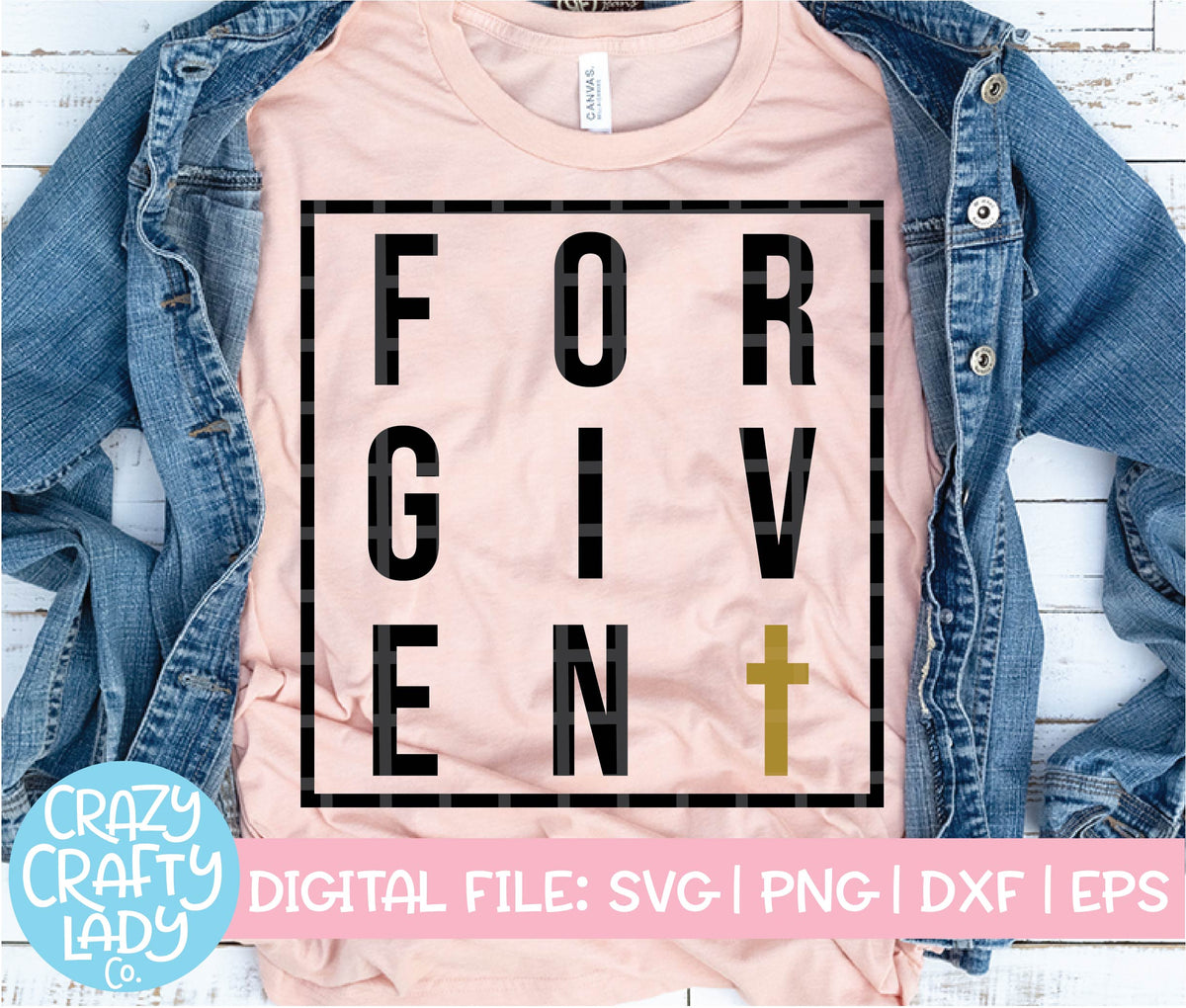 Forgiven SVG Cut File – Crazy Crafty Lady Co.
