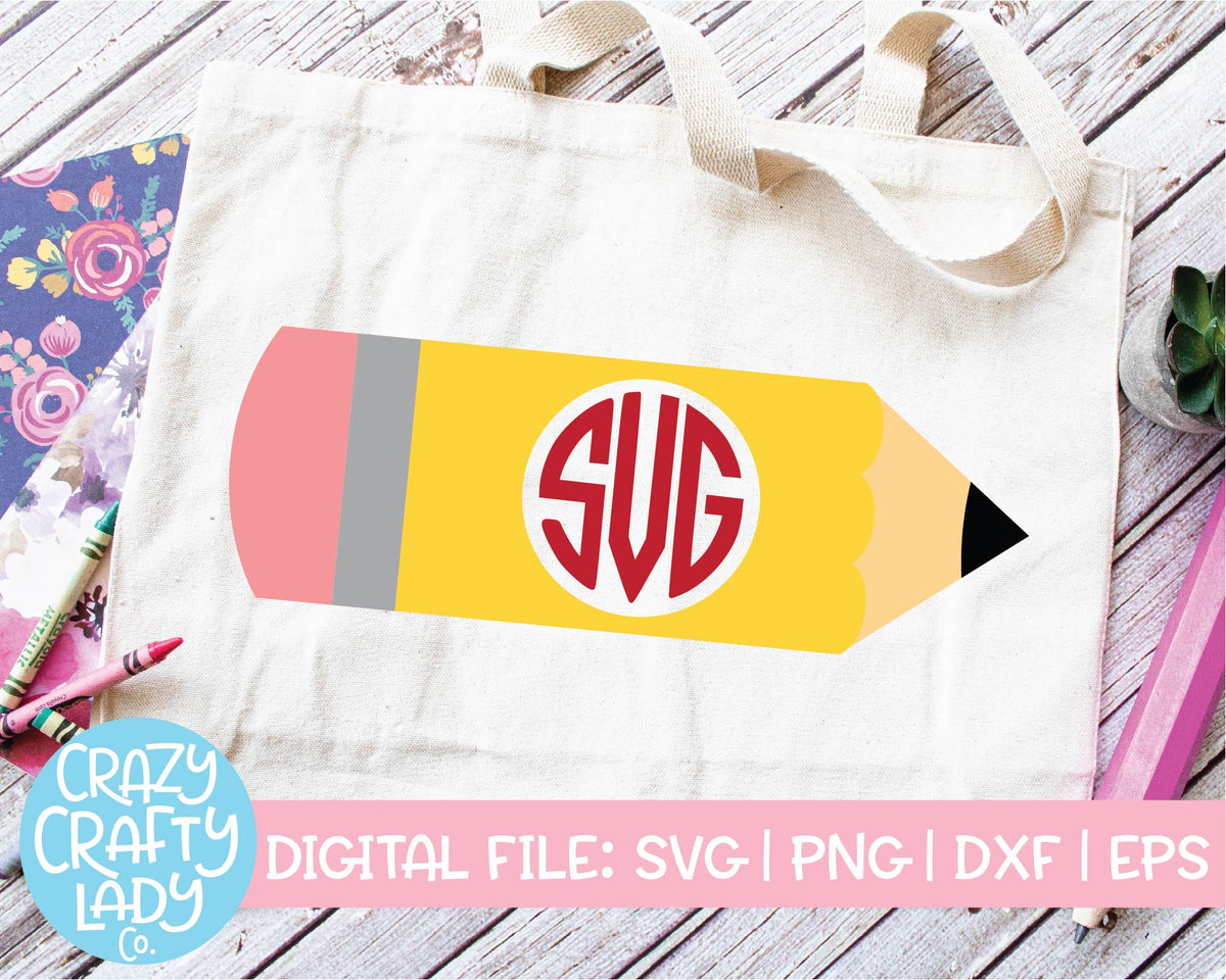 Pencil Monogram Frame SVG Cut File – Crazy Crafty Lady Co.