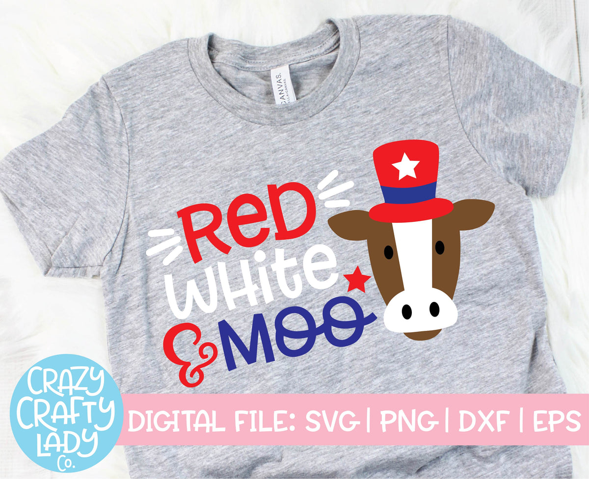 Red, White, & Moo SVG Cut File – Crazy Crafty Lady Co.